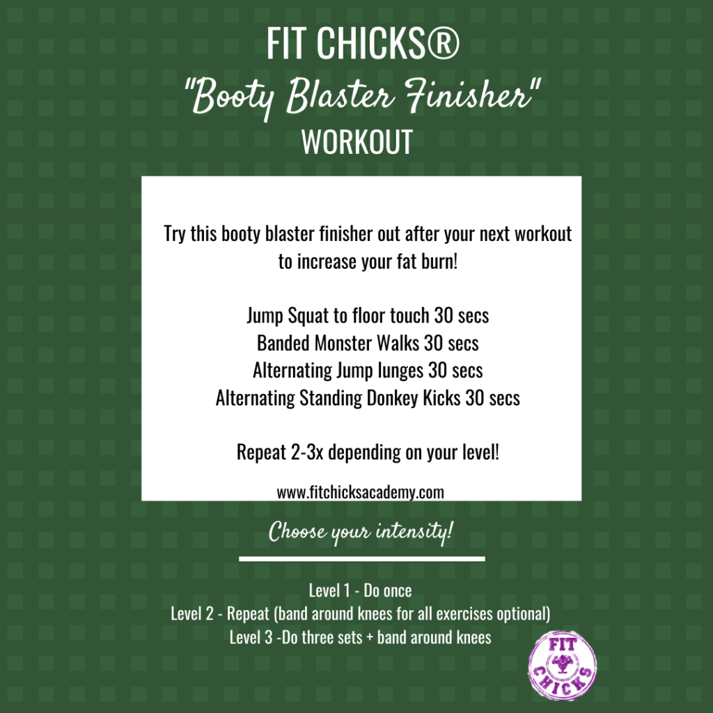 FIT CHICKS Friday "Booty Blaster Finisher" HIIT Workout - FIT CHICKS ...