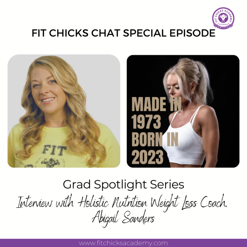 FIT CHICKS Chat Episode Grad Spotlight Series: Abigail Sanders - FIT ...