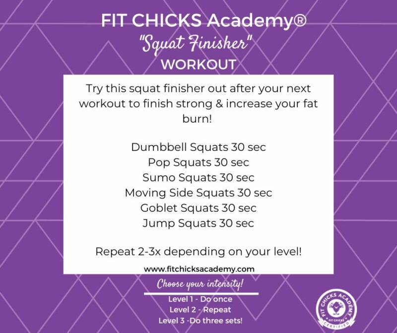 FIT CHICKS Friday - "Squat Finisher" Workout - FIT CHICKS ACADEMY
