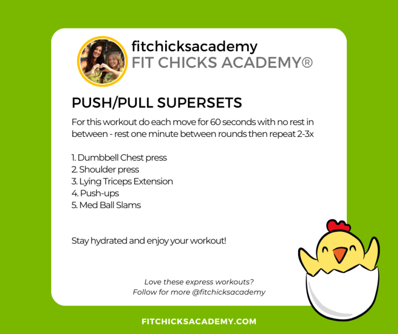 FIT CHICKS Friday "Push & Pull Supersets" Workout - FIT CHICKS ACADEMY